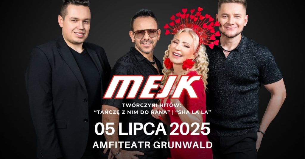 Koncert MEJK Grunwald 2025 - Mazury Travel