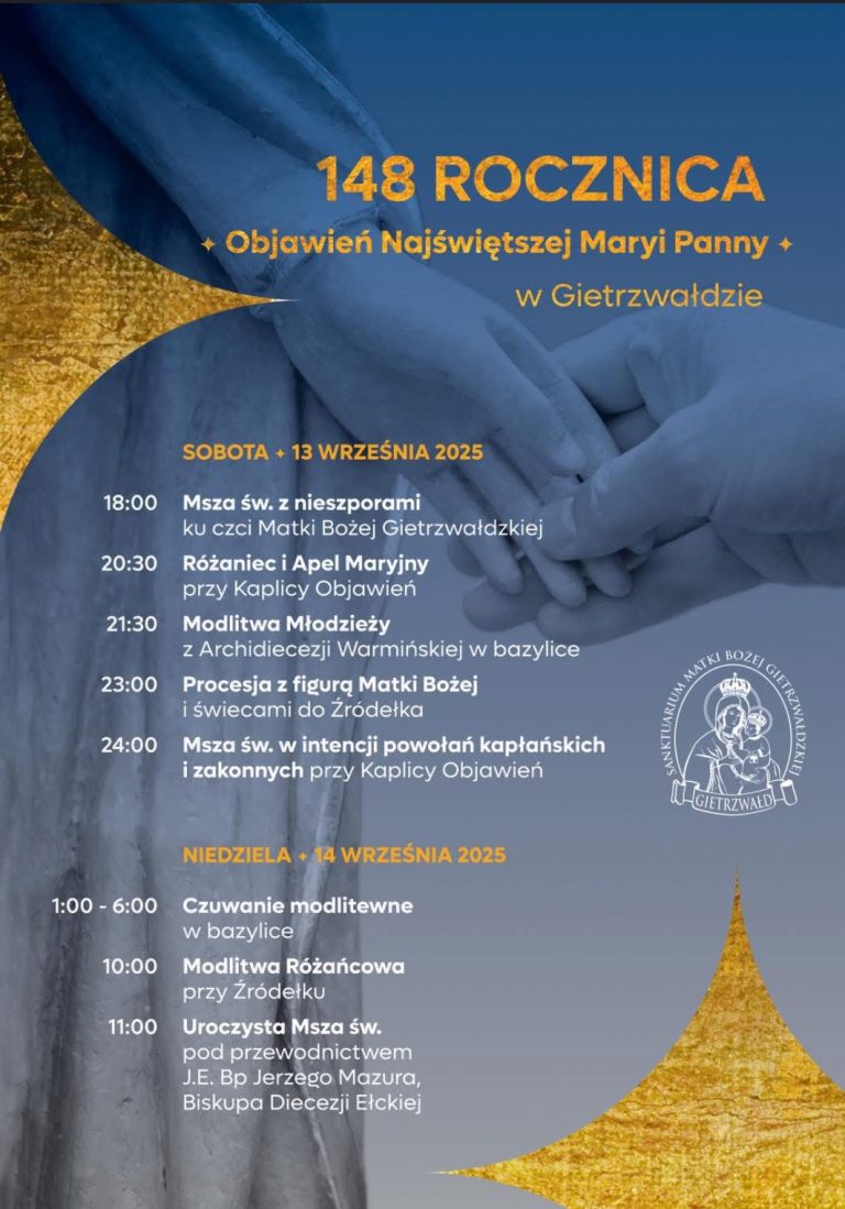 148 Rocznica Objawień Najświętszej Maryi Panny Gietrzwałd 2025 - Mazury ...